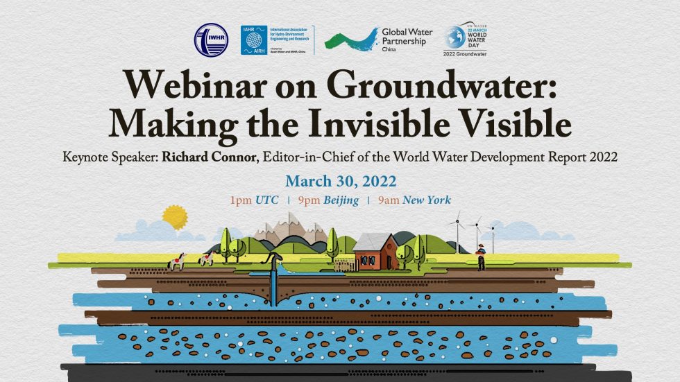 Webinar on Groundwater: Make the Invisible Visible on 30 March 2022. | UNESCO Chair on Water ...
